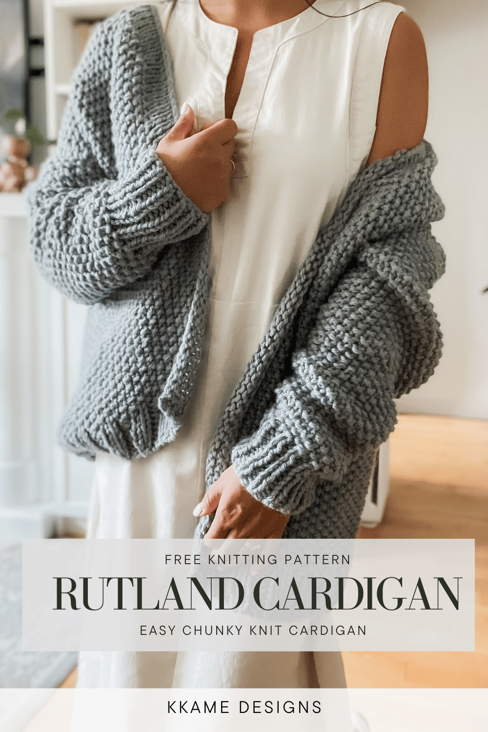How to Knit a Chunky Cardigan for Beginners - KKAME Designs